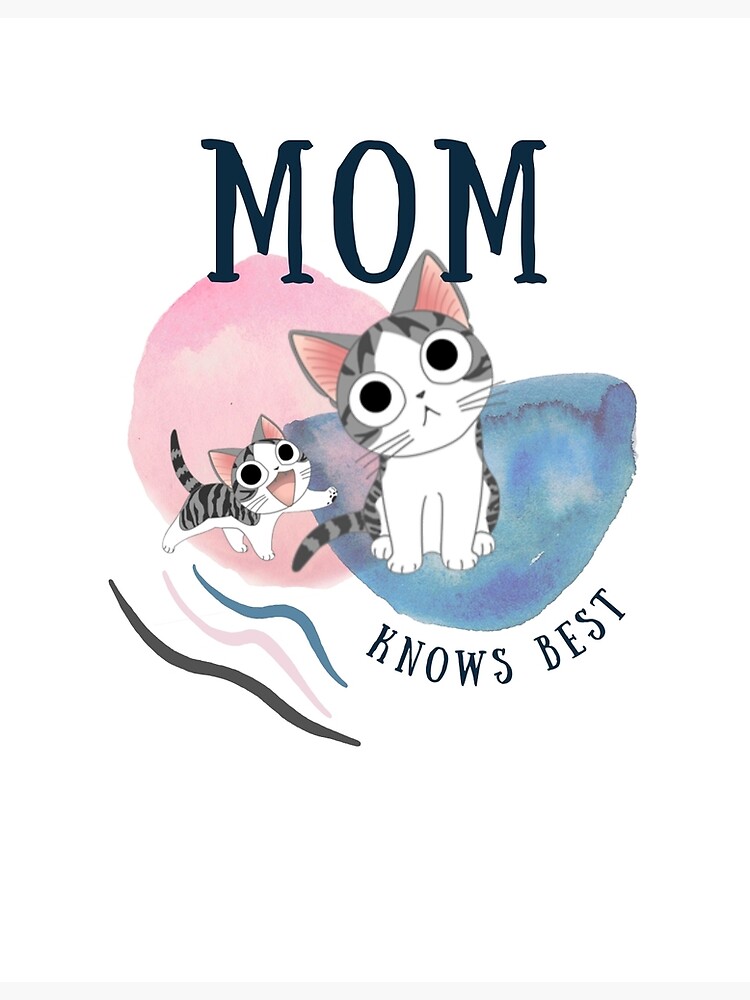 "mom knows best" Poster for Sale by W-L-A | Redbubble