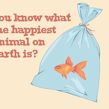 "Be A Goldfish" Art Board Print for Sale by MeGustaMucho | Redbubble