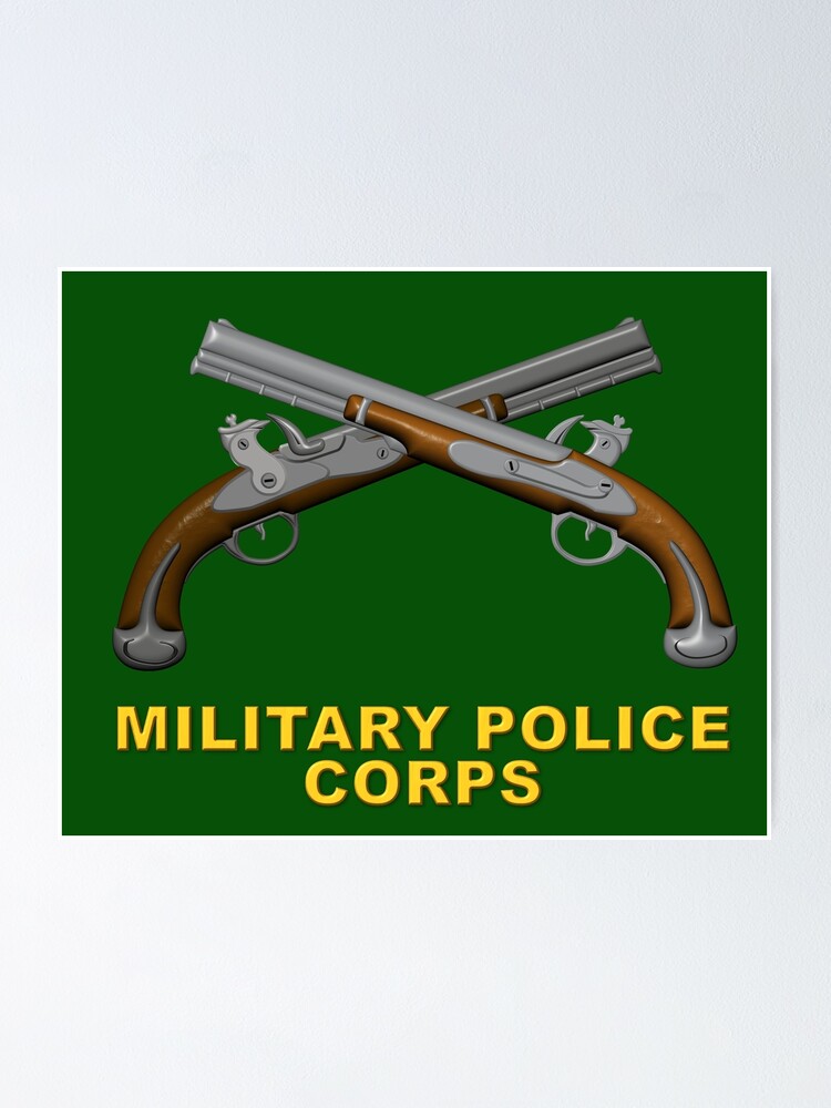 "Army Military Police Corps " Poster for Sale by SoldierAlways | Redbubble