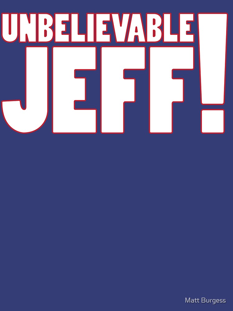 "Unbelievable Jeff! Chris Kamara" T-shirt for Sale by UnoWho21 ...