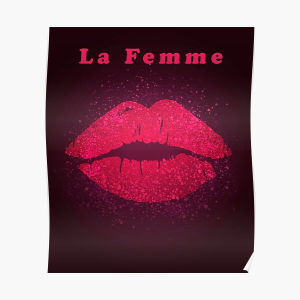 "La Femme Lip Stike" Poster by CandyLoo | Redbubble