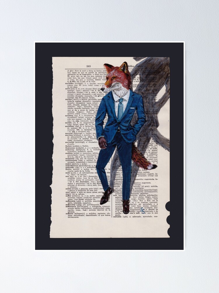 "Foxy Fox Man" Poster for Sale by evelyn-at-work | Redbubble