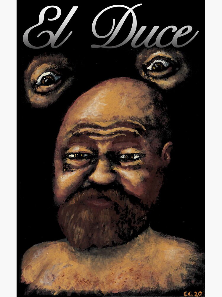 "El Duce" Sticker for Sale by CasualBaffoon | Redbubble