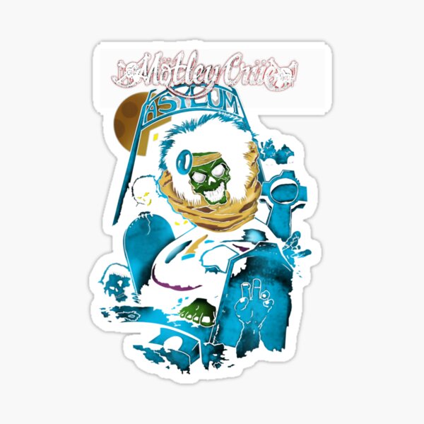 "Mtley Cre Dr Feelgood Asylum" Sticker for Sale by GregFrith | Redbubble