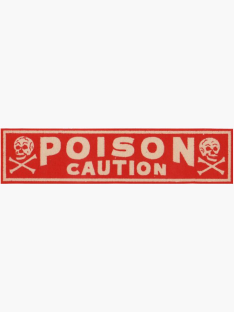 "Vintage Pharmacy Poison Caution Label" Sticker by redmanacostabch ...
