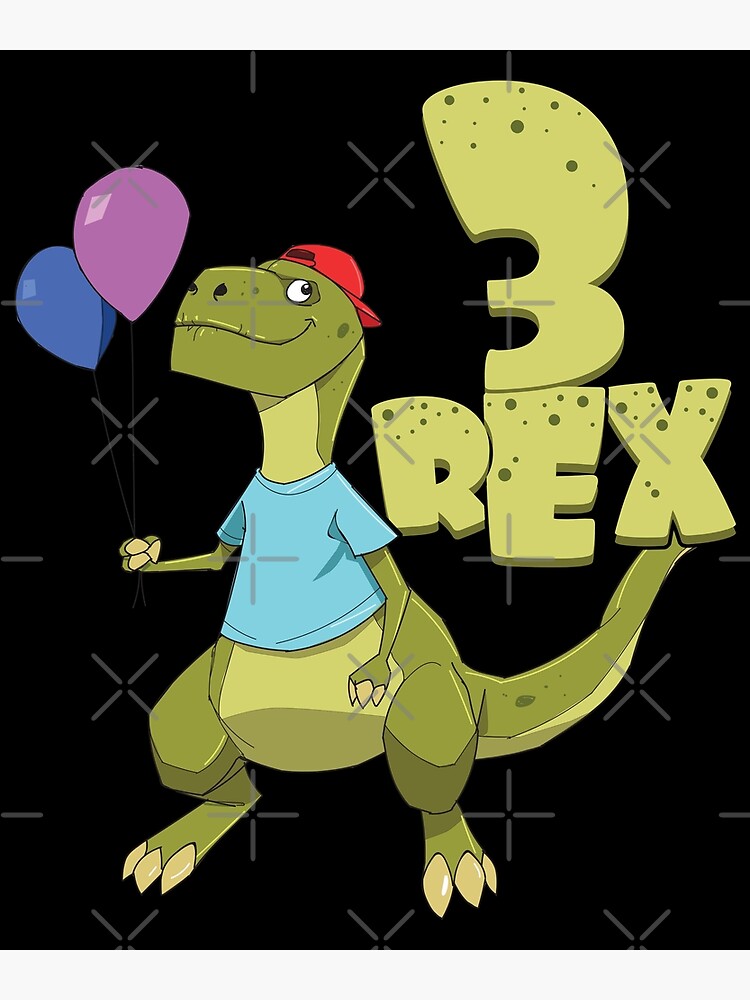 "Kids Three Rex T-Rex Birthday 3 Year Old Girl Boy Kids graphic" Poster ...