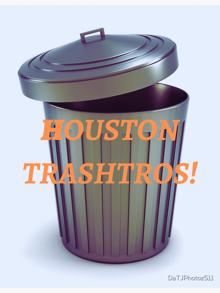 "Houston Trashtros design " Sticker for Sale by DaTJPhotoz511 | Redbubble