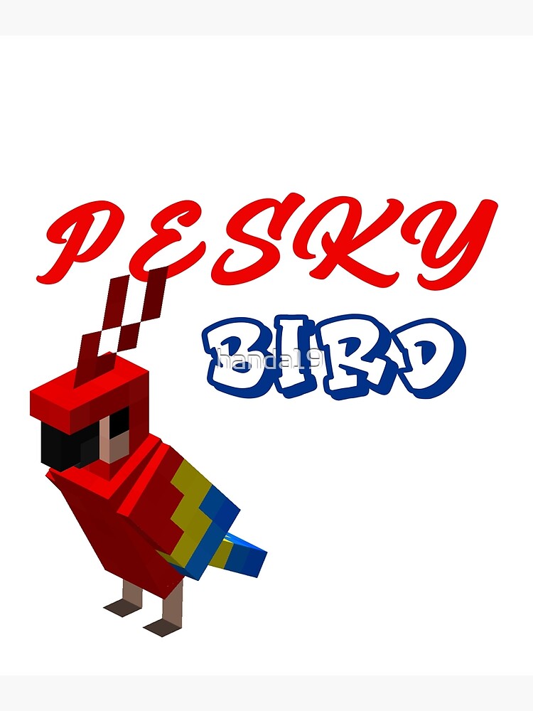 "pesky bird" Poster by handa19 | Redbubble