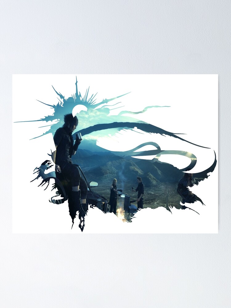"FFXV " Poster for Sale by Sasya | Redbubble