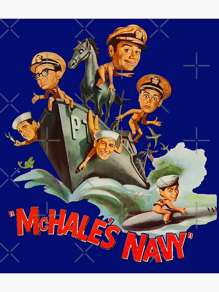 "McHales Navy Retro PT-73 Cast Tribute" Poster for Sale by 90snerd ...