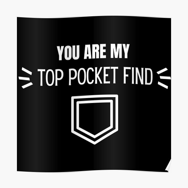 "MerchHaus - Top Pocket Find - Your Are My Top Pocket Find Black ...