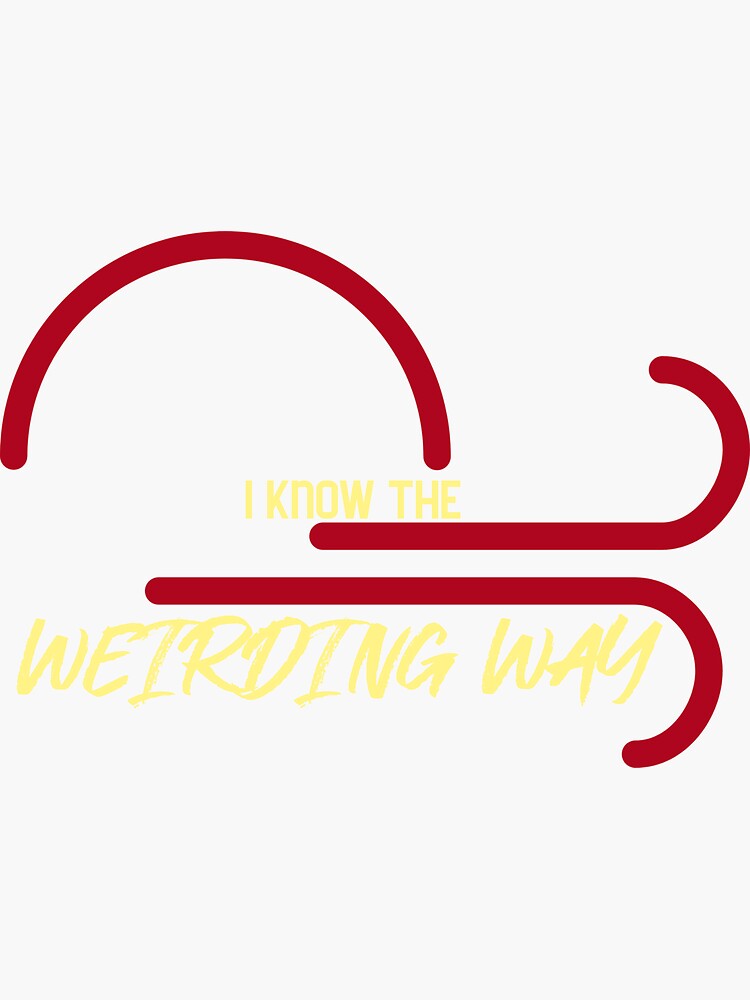 "The Weirding way " Sticker by TheArtStudio21 | Redbubble