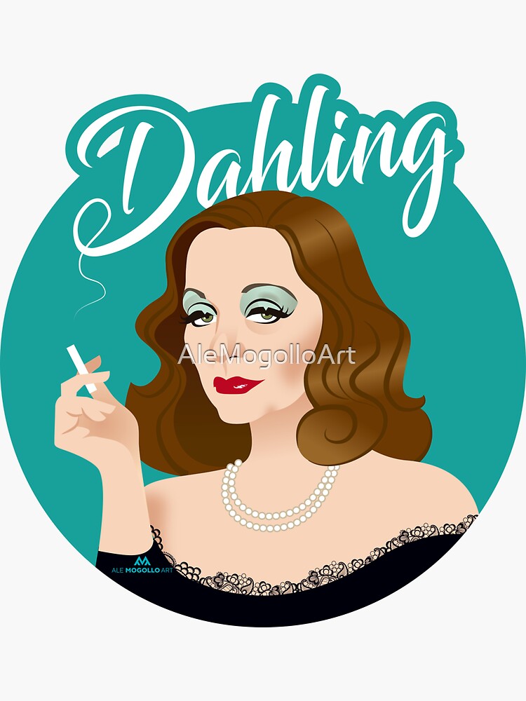 "Dahling" Sticker for Sale by AleMogolloArt | Redbubble