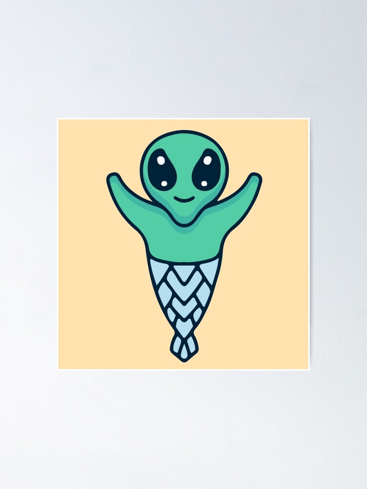 "Alien mermaid " Poster for Sale by KawaiiCrew | Redbubble