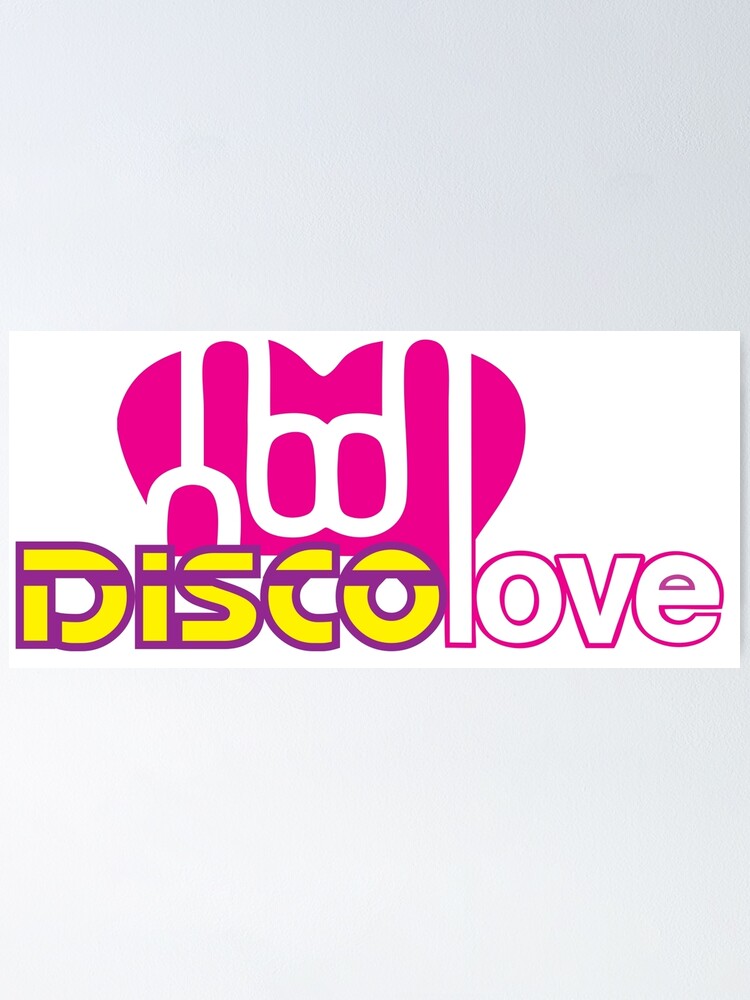"Disco Love Logo" Poster for Sale by ifd1 | Redbubble
