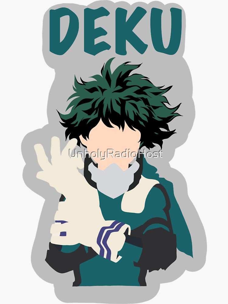 "Deku" Sticker by UnholyRadioHost | Redbubble