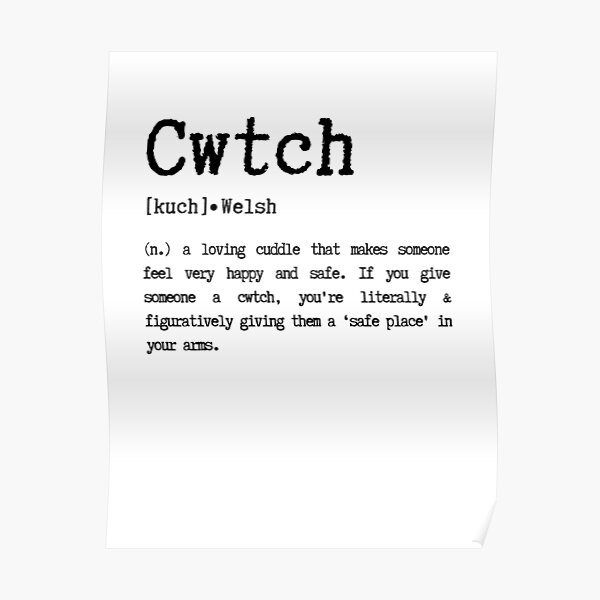 Print or Cut Welsh Cwtch Print quote wall art: Anyone can cuddle but ...