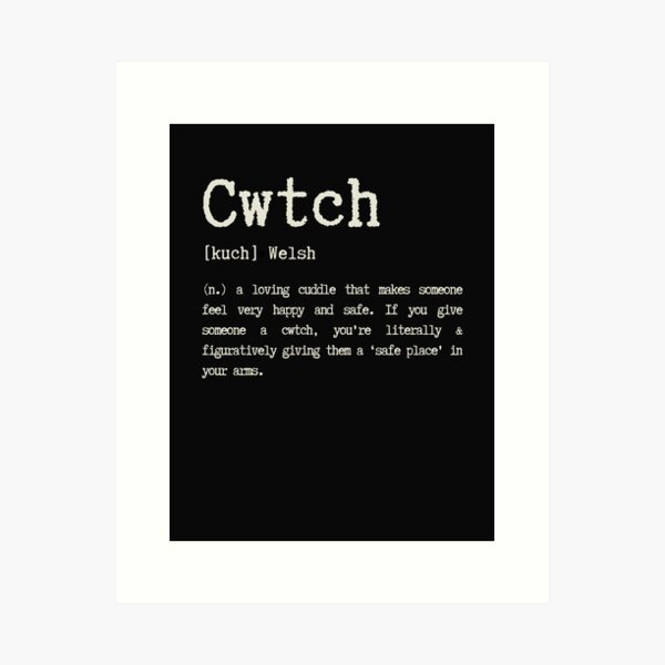 Print or Cut Welsh Cwtch Print quote wall art: Anyone can cuddle but ...