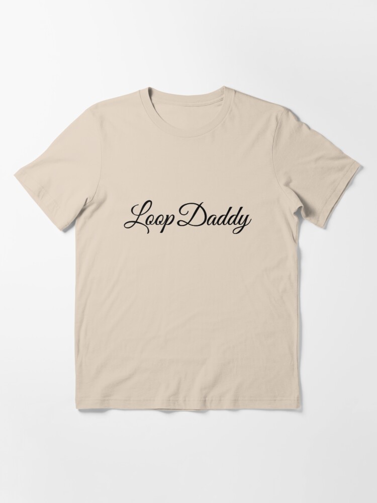 "Loop Daddy" T-shirt for Sale by Kyok-Art | Redbubble | marc rebillet t ...