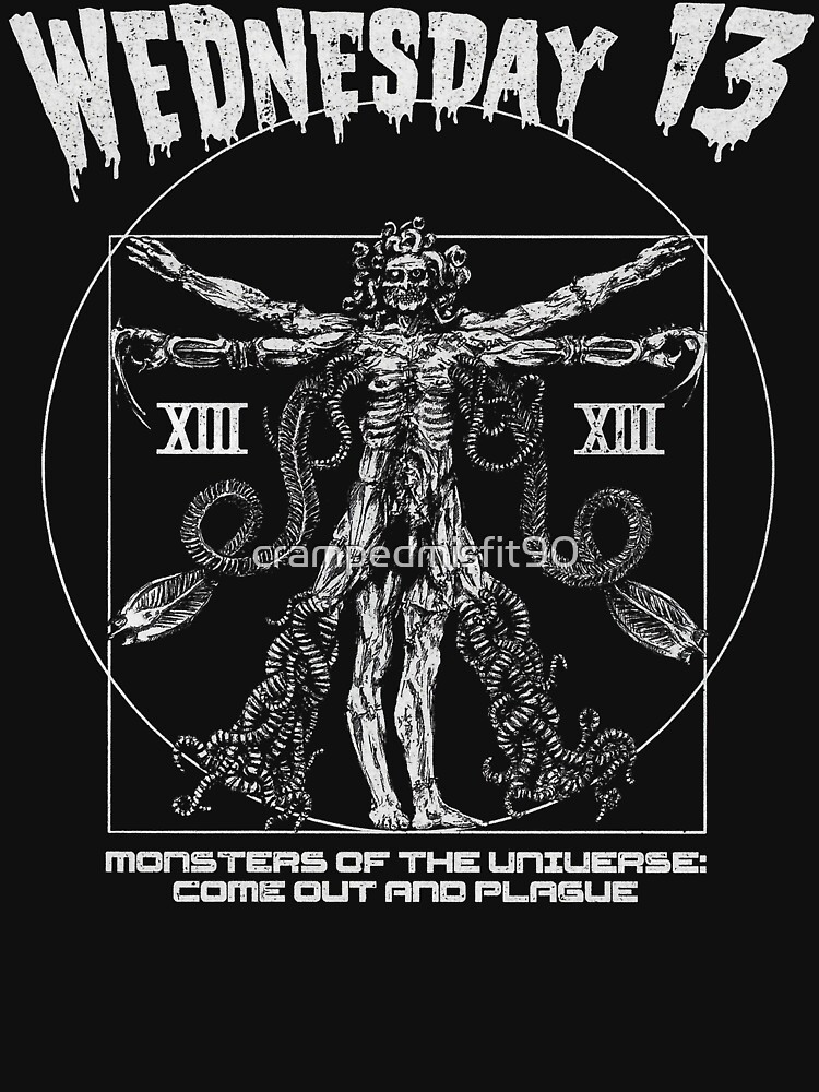 "Wednesday 13 - Monsters Of The Universe" T-shirt for Sale by ...