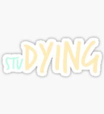 Studying Stickers | Redbubble