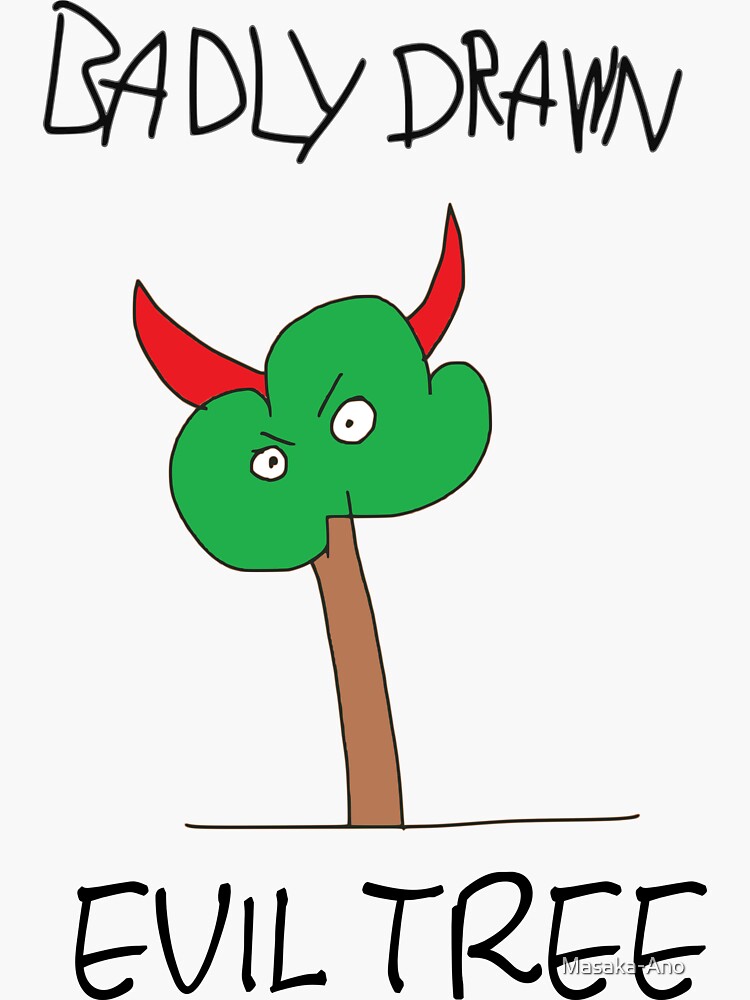"Evil Tree" Sticker for Sale by Masaka-Ano | Redbubble