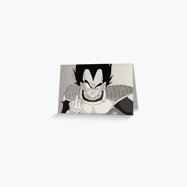 "Vegeta raising middle finger" Greeting Card for Sale by Callahanstyle ...