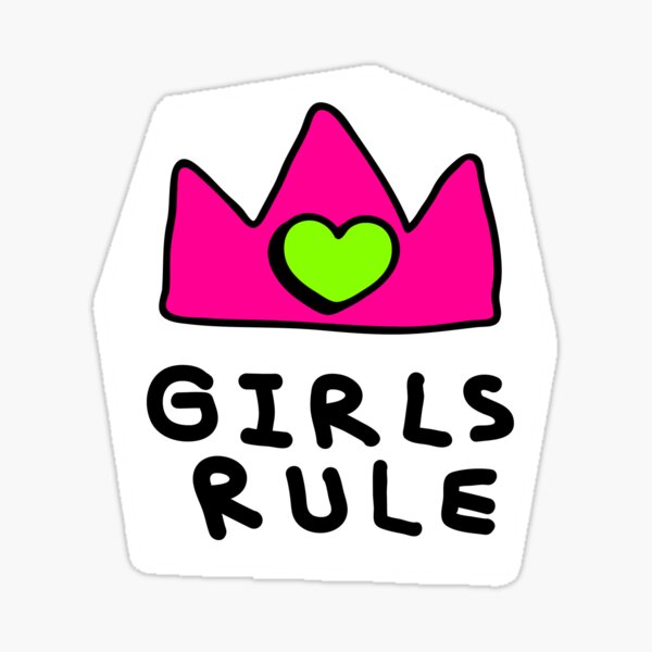 "Girls Rule" Sticker by likeabossco | Redbubble