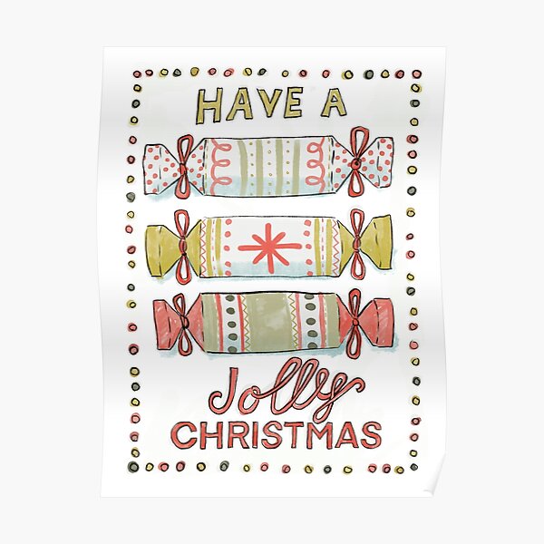 "Have a jolly Christmas, Christmas collection " Poster for Sale by ...