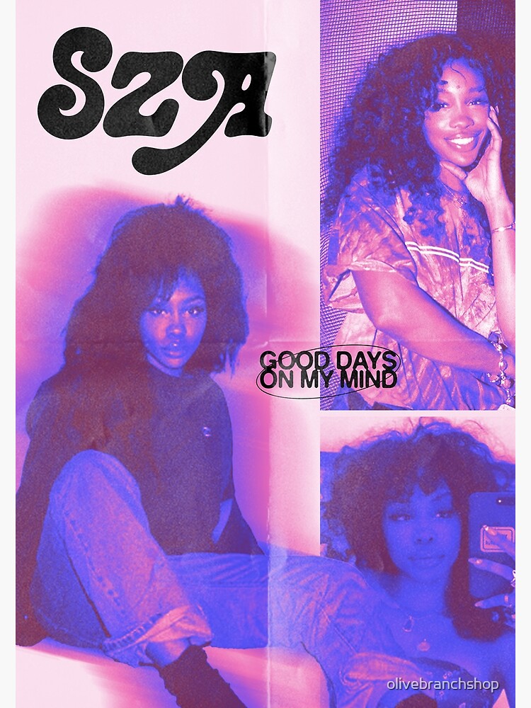 Póster «SZA Good Days Aesthetic» de olivebranchshop | Redbubble