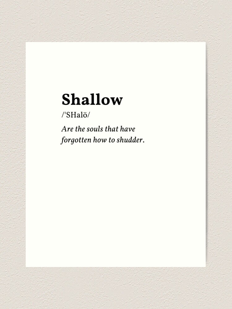 Being Shallow Quotes