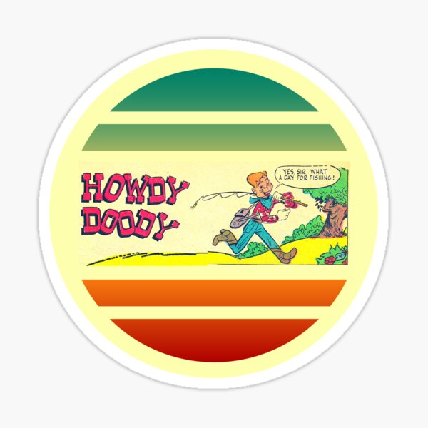 "Howdy Doody Fishing Retro Comic Book" Sticker for Sale by ...