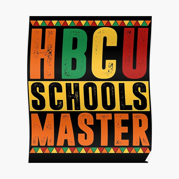 Poster « Hbcu Schools Matter, cadeau historique des anciens élèves du ...