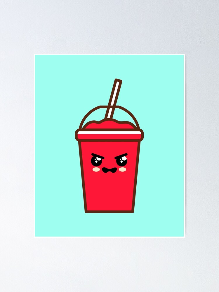 "Kawaii Red Angry Slushy - Cute Kawaii Slushy" Poster for Sale by 2-Of ...
