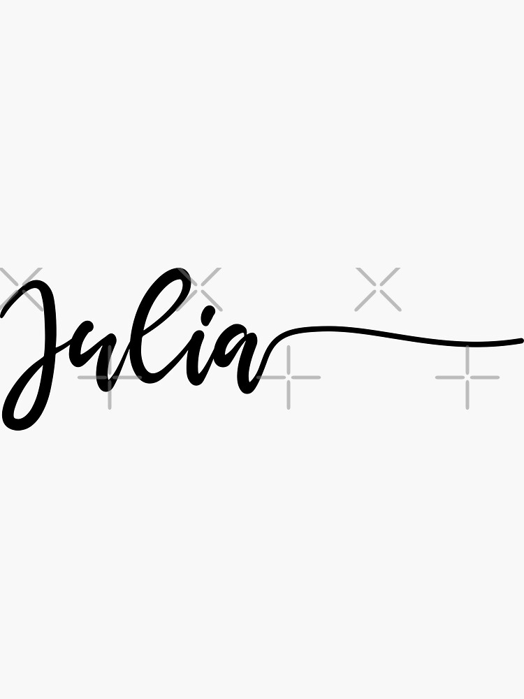 "JULIA name personalized " Sticker for Sale by allysmar | Redbubble