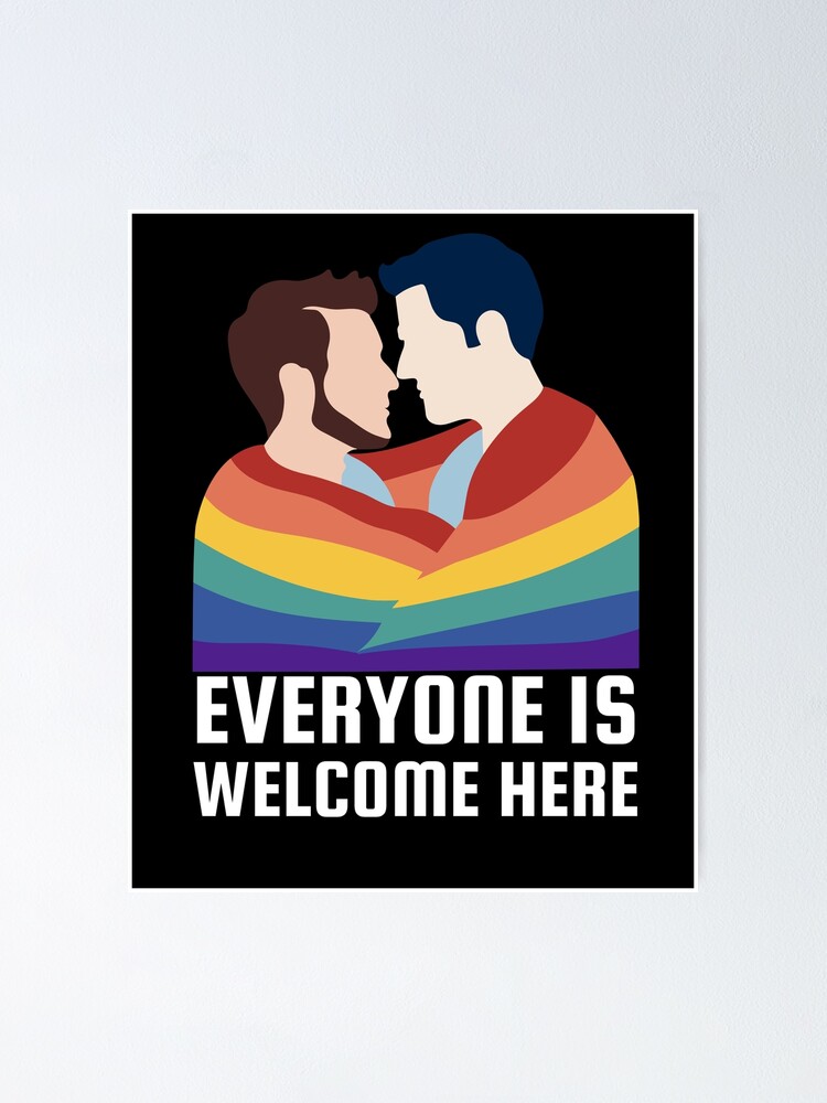"Everyone Is Welcome Here - LGBT Couple Design" Poster for Sale by 5lav ...