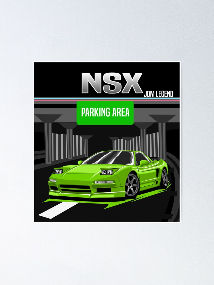 "NSX Green JDM Legend" Poster for Sale by Ryzdesain | Redbubble