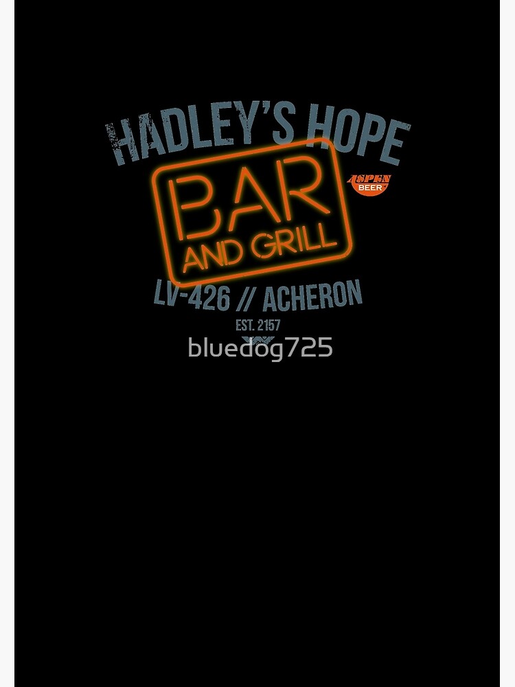 "Hadley's Hope Bar And Grill" Spiral Notebook by bluedog725 | Redbubble