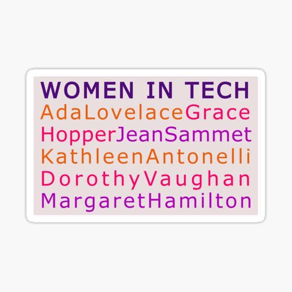 "Women in Tech" Sticker for Sale by nanarts | Redbubble
