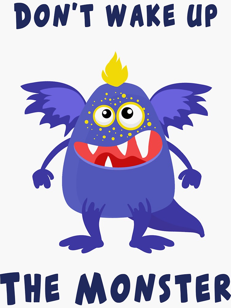 "Kid Monster 8, Don't wake up the Monster" Sticker for Sale by ...