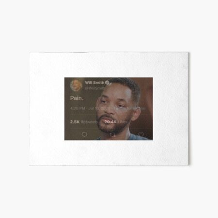 "Will Smith Pain Meme " Art Board Print by debracornell97 | Redbubble