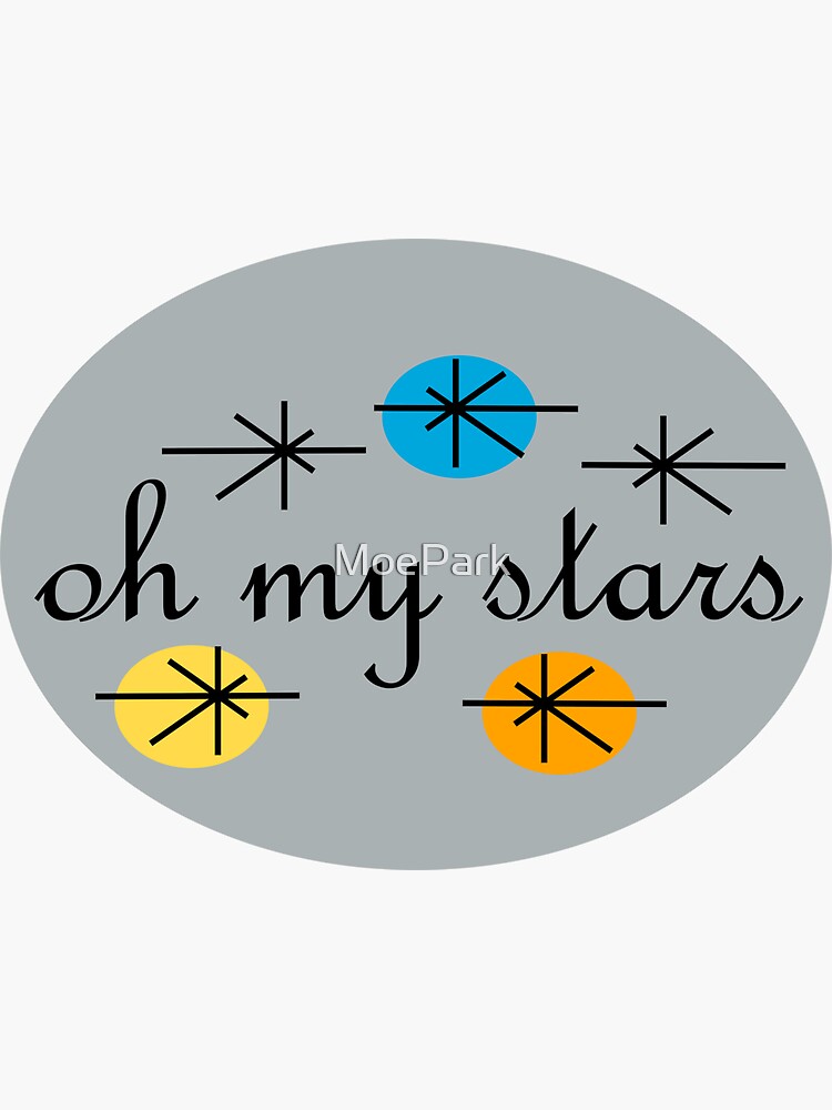 "Oh My Stars" Sticker by MoePark | Redbubble