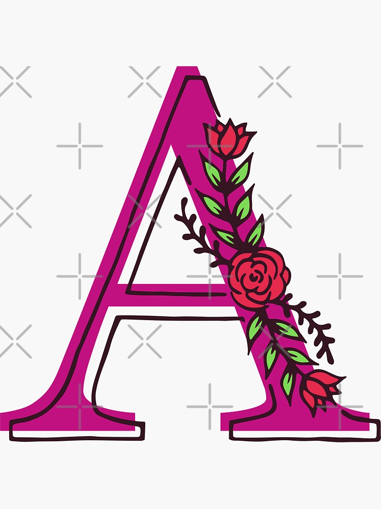 "Letter A With Roses and Leaves. Floral Letter A" Sticker by silviaol ...