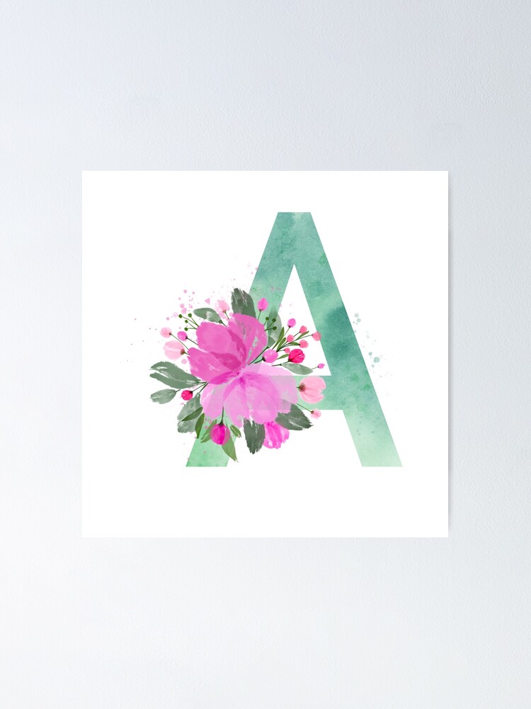 "Watercolor Letter A With Pink Flowers and Leaves. Floral Letter A ...