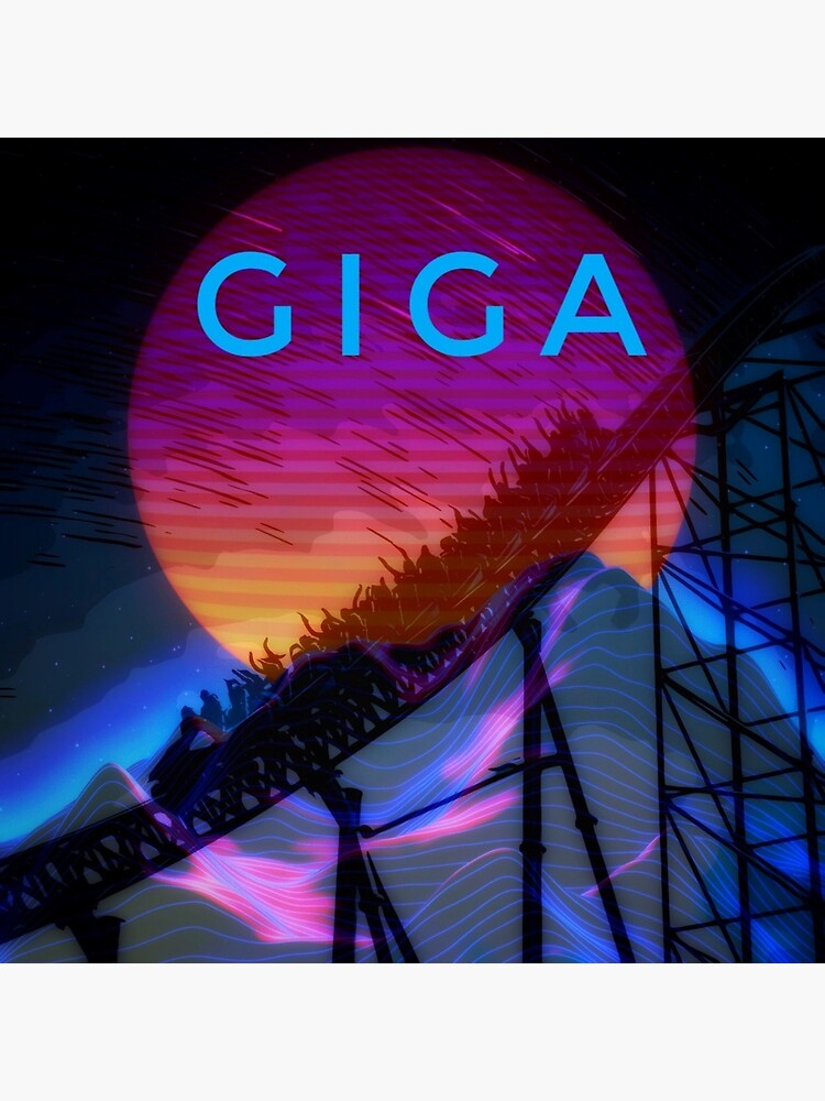 "Giga " Poster for Sale by RCExpedition | Redbubble
