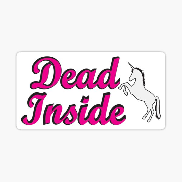"Dead Inside" Sticker by TovenBay | Redbubble