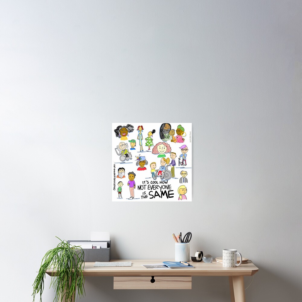 "Everyone Is Different" Poster for Sale by benjamindrew | Redbubble
