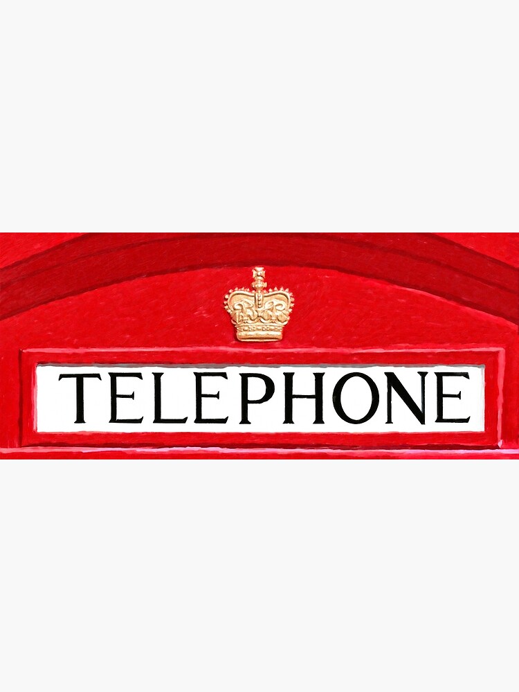 "Classic Red British Phone Box Sign" Art Print for Sale by marksda1 ...