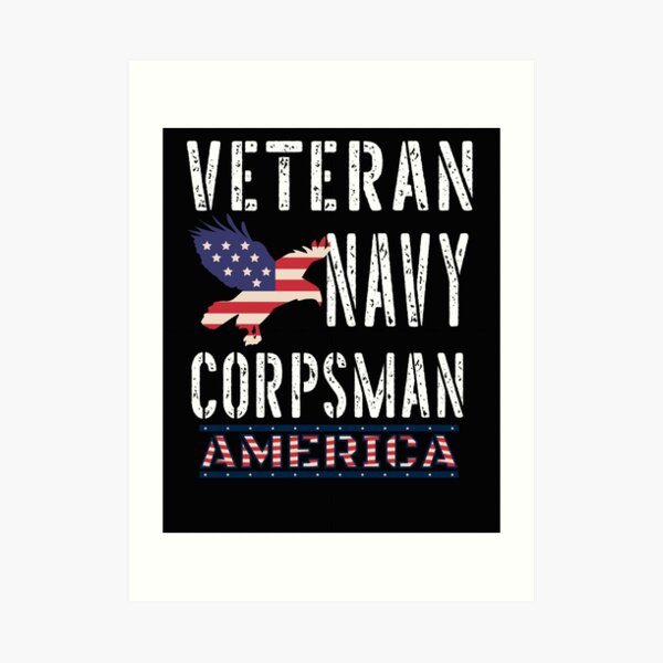 "veteran us navy corpsman,T-shirt us navy corpman,classic," Art Print ...