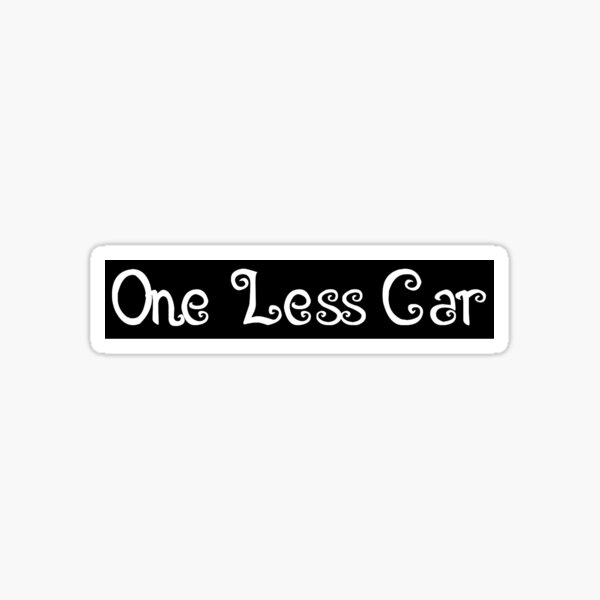 "One Less Car Bike Sticker Black Curly" Sticker for Sale by maxjwolf ...
